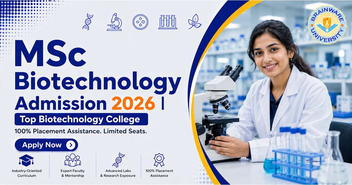MSc in Biotechnology: Course Details, Eligibility, Fees and Admission 2026