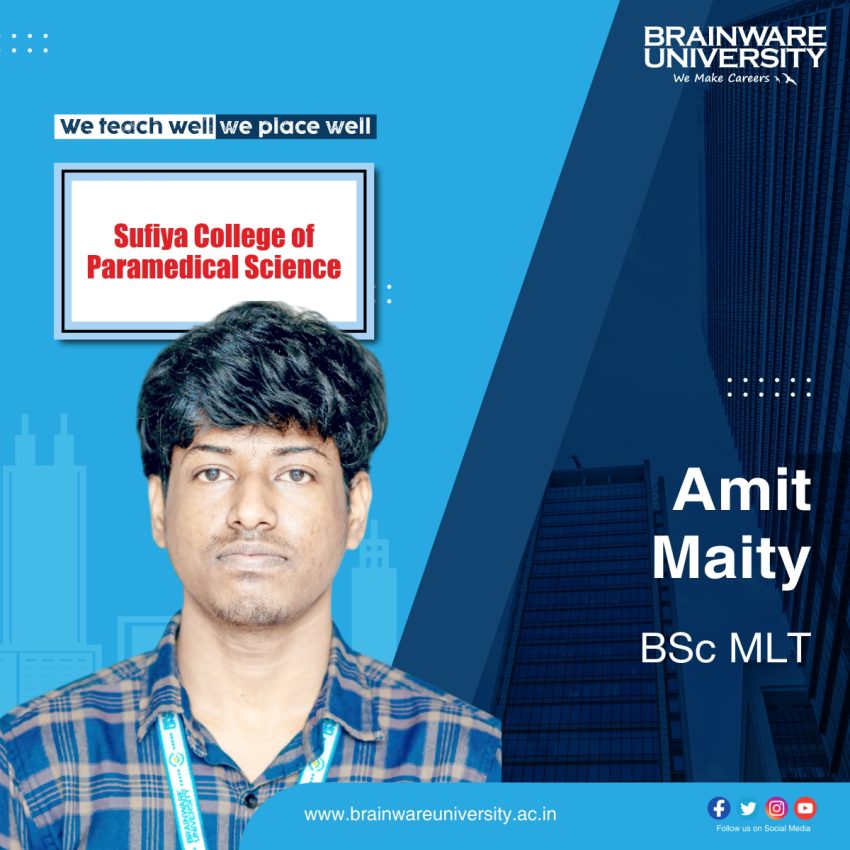 Amit Maity BSc MLT Placed @Sufiya College of Paramedical Science ...